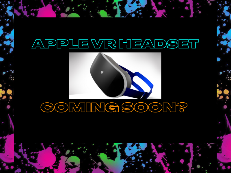 Apple VR Headset Coming Soon (video) – Gaming Hearts Collection
