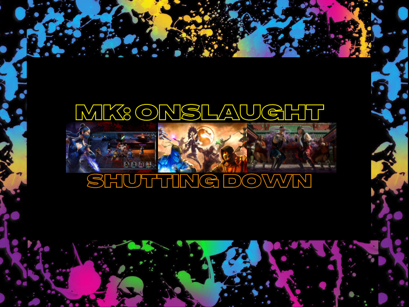 Mortal Kombat: Onslaught Shutting Down – Gaming Hearts Collection