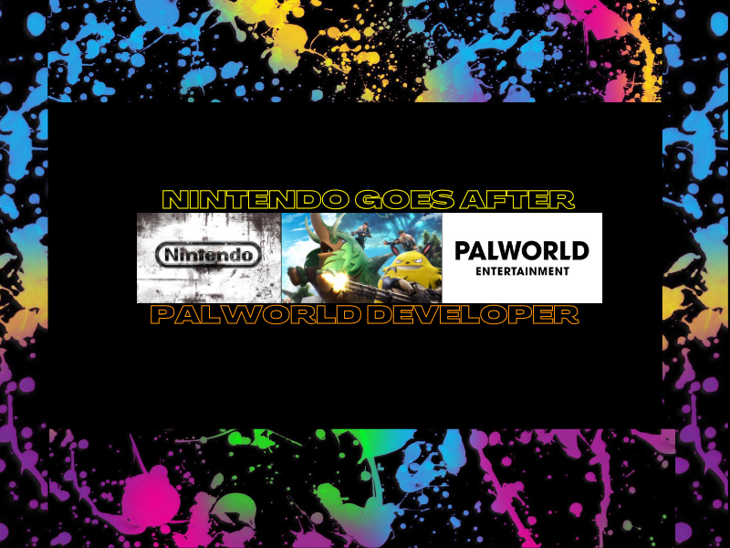 Nintendo Goes After Palworld Developer – Gaming Hearts Collection