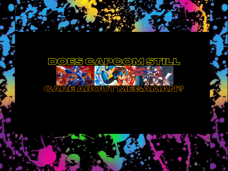 Does Mega Man Still Care About Mega Man? – Gaming Hearts Collection