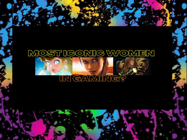 Most Iconic Women In Gaming? – Gaming Hearts Collection